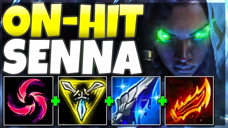 HOW Busted IS ON-HIT Senna?? Troll Or OP?? Senna Gameplay - League of ...