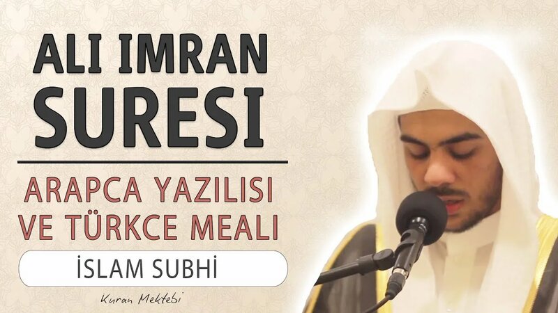 Ali imran suresi anlamı dinle İslam Subhi (Ali imran suresi arapça ...