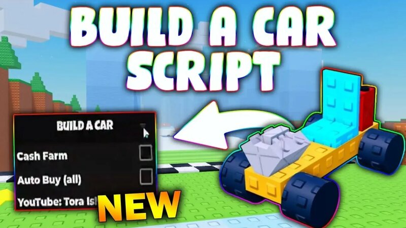 NEW* Build a Car Script (Pastebin 2025) ( CASH FARM , AUTO BUY ALL ...