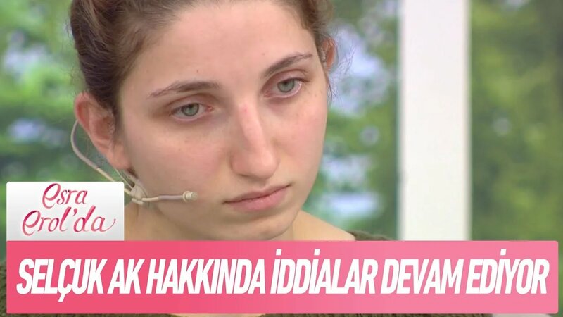 Selçuk Ak hakkındaki iddialar devam ediyor - Esra Erol'da 1 Kasım 2017 ...
