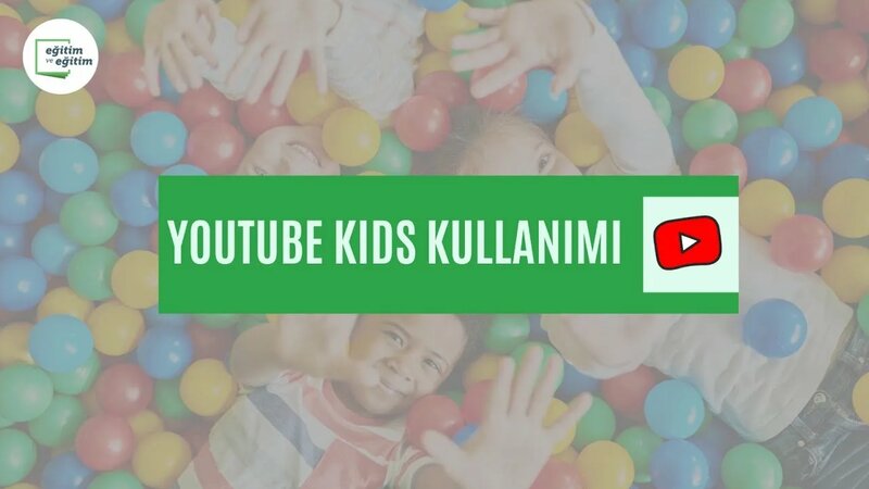 Youtube Kids Nedir, Nasıl Kullanılır? | Çocuklar için Youtube - Yandex ...