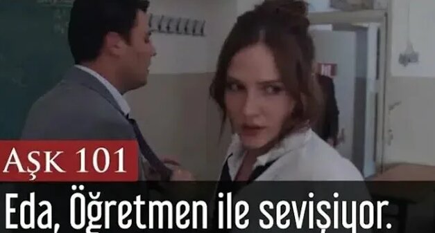 Aşk 101 - eda öğretmen ile sevişiyor
