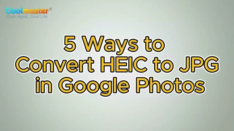 How to Convert HEIC to JPG in Google Photos in 5 Easy Ways - Yandex ...