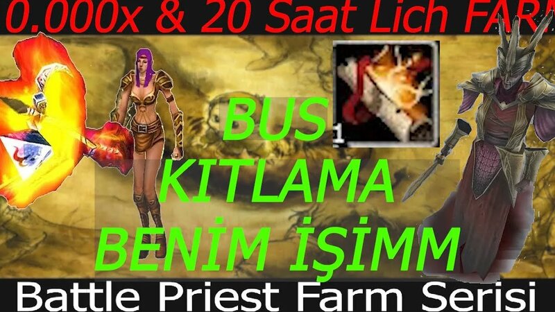 Knight Online Battle Priest 20 Saat 10.000x Lich Farmı | Güncel Farm ...