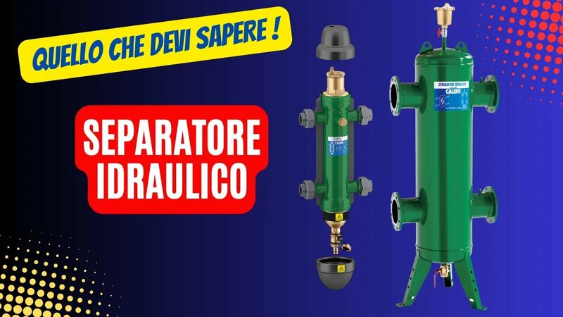 IL Separatore Idraulico ! Tutto quello che devi sapere! - Смотреть ...