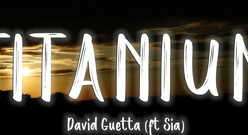 David Guetta - Titanium (ft Sia) [Lyrics/Vietsub] - Yandex Video ...