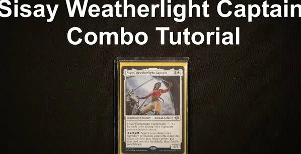 Sisay Weatherlight Captain Combo Tutorial my top 6 favorit combos ...