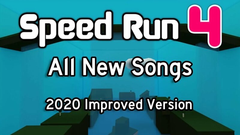 All Speed Run 4 Songs & Names (2020 Improved version*) (Read Desc ...