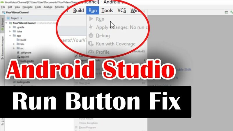 [Solved] Android Studio Run Button not Working - Смотреть онлайн в ...