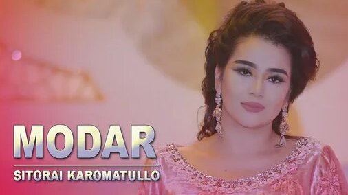 Sitorai Karomatullo - Modar - Смотреть онлайн в поиске Яндекса по Видео