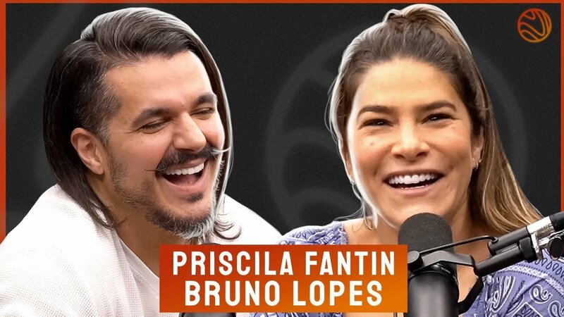 Priscila Fantin E Bruno Lopes - Venus Podcast #134 - Смотреть онлайн в ...