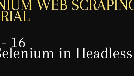 python selenium headless: 950 video Yandex'te bulundu