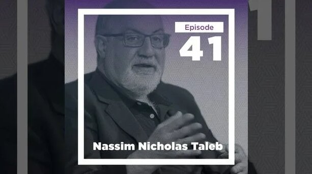 Nassim Nicholas Taleb on Self-Education and Doing the Math (Plus ...
