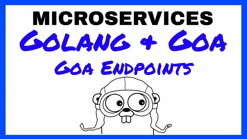 Golang API Tutorial - Creating Endpoints With The Goa Golang Web Framework - Смотреть онлайн в ...
