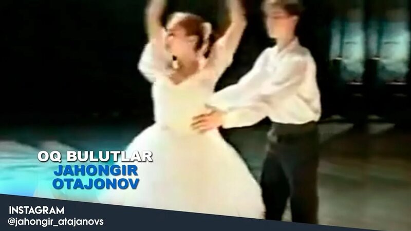 Jahongir Otajonov - Oq bulutlar | Жахонгир Отажонов - Ок булутлар - Смотреть онлайн в поиске ...