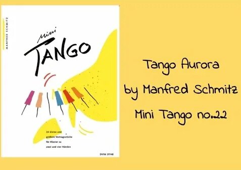 Schmitz Tango Aurora (no.22), from Mini Tango Bk.1 - Yandex Video ...