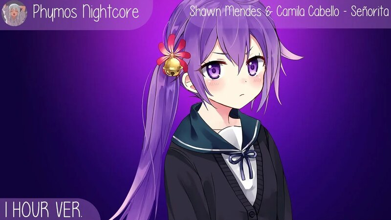 Nightcore】 Señorita 『1 Hour Ver.』 - Yandex Video aramada çevrimiçi izle