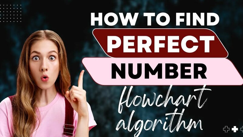 Perfect Numbers Explored #algorithm and #flowchart #learning # # ...