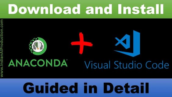 Download and Install Anaconda and Visual Studio Code in Detail | Python | Data Science - EroFound