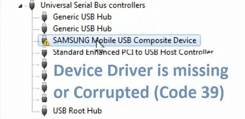 Samsung Mobile USB Composite Device driver corrupted or missing Code 39 ...