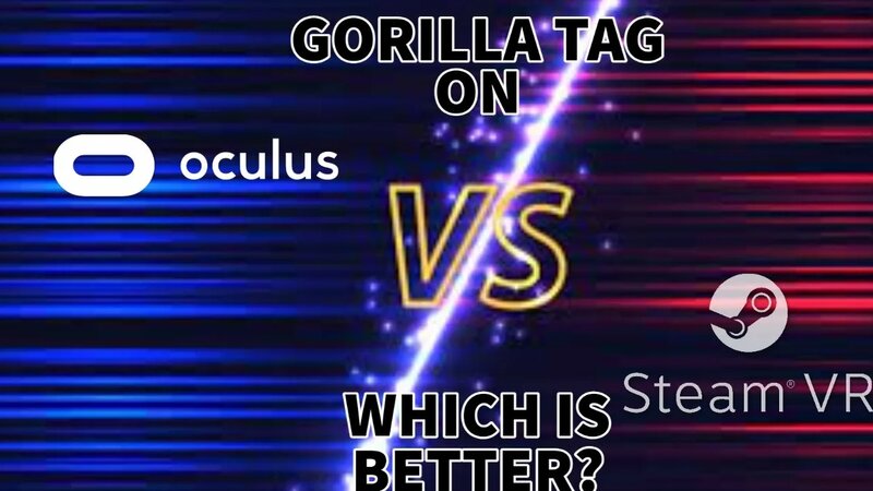 Gorilla TAG on Oculus VS Steam: Which Is Better? - Смотреть онлайн в ...