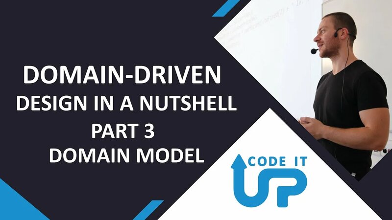 Domain-Driven Design with C# in a Nutshell - Part 3 - The Domain Model ...
