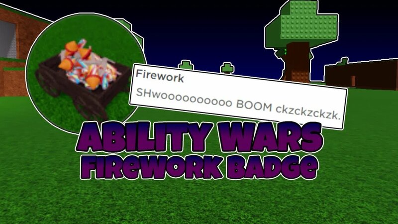How to get the FIREWORKS/Pyrotechnic ability and badge in Ability Wars ...