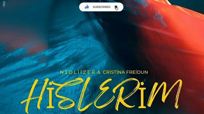 Neoliizer & Cristina Freidun - Hislerim (Serhat Durmuş ft, Zerrin ...