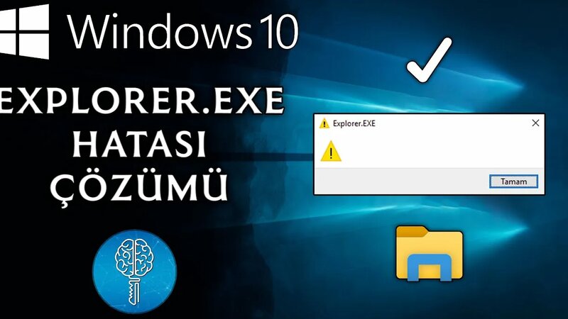 Windows 10 Explorer.exe Hatası Çözümü | Windows Explorer.exe Sorunu ...