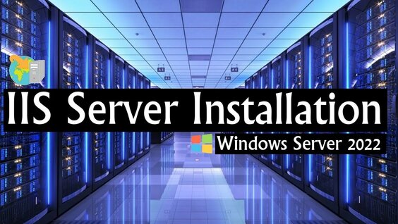 How to Install IIS Web Server on Windows Server 2022 IIS Server ... How to Install IIS Web Server on Windows Server 2022 IIS Server ...