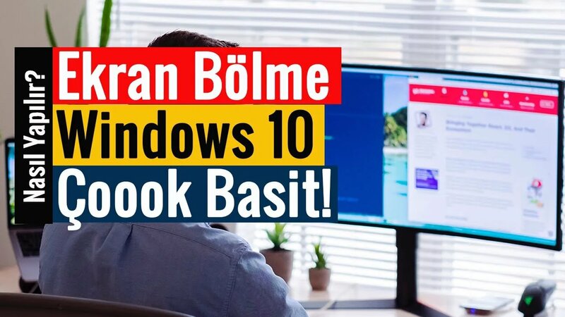 Ekran Bölme | Ekranı 2, 3 veya 4'e Bölme | Windows 10 | Çoook Basit!