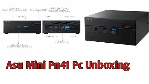 Asus Mini Pn41 Pc Unboxing - Asus Mini CPU Unboxing - Mini Computer ...