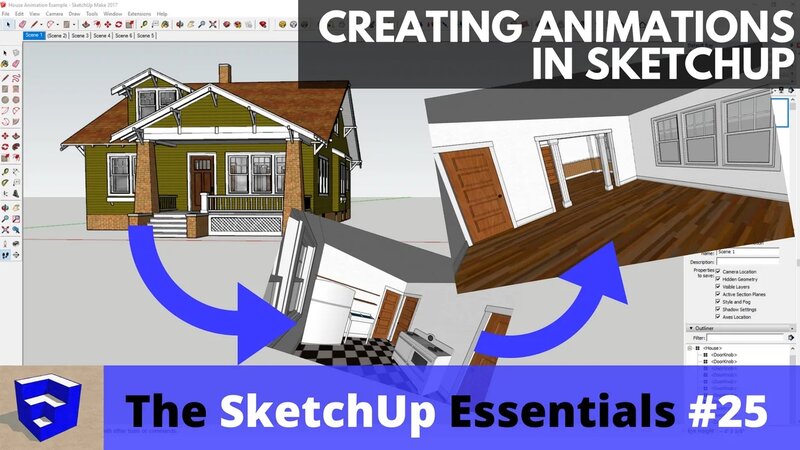 Creating Animations in SketchUp - The SketchUp Essentials #25 ...