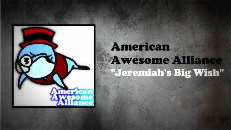 American Awesome Alliance - Jeremiah's Big Wish - Watch online in ...