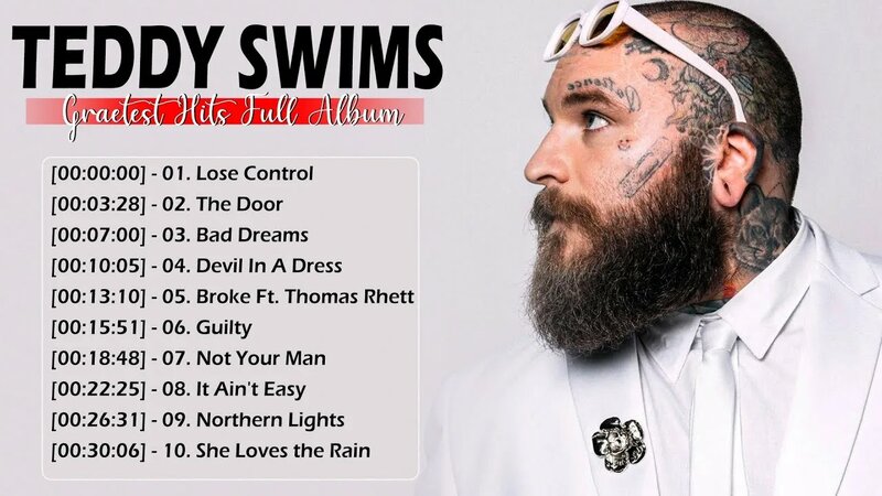 Teddy Swims Playlist 2025 | Best Songs Of Teddy Swims | Greatest Hits # ...