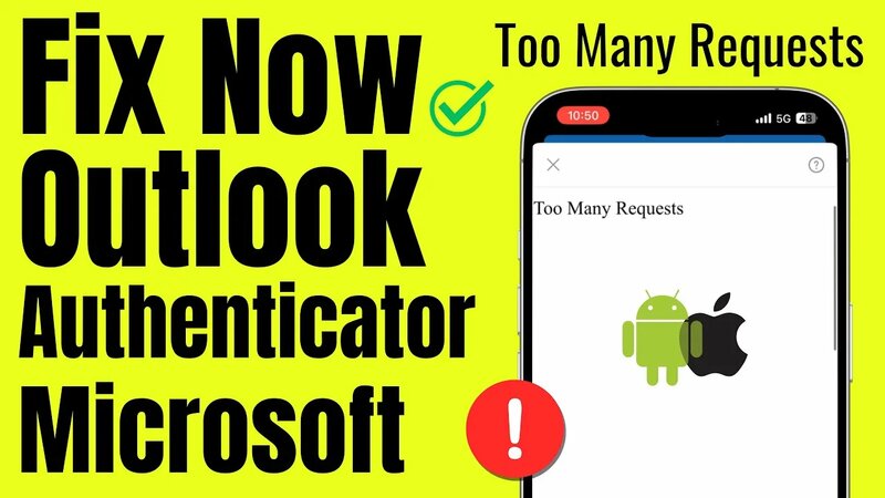 Fix Too Many Requests on Outlook, Hotmail (Android & iOS ...