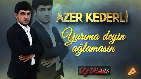 kederli sözler azeri: 857 video Yandex'te bulundu