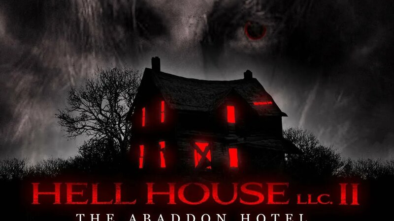 HELL House LLC II: THE Abaddon Hotel | Coming October 8th 2022 ...