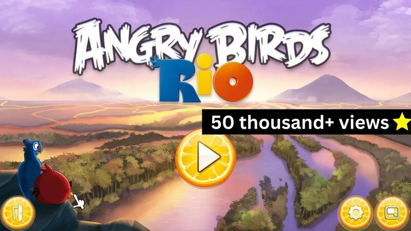 Angry Birds Rio Gameplay Complete Walkthrough 2021 - Yandex Video ...