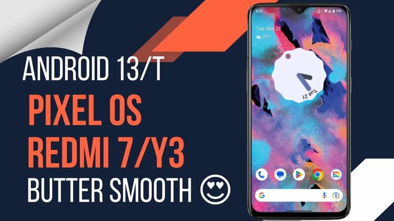 PixelOS Android 13 For Redmi 7/Y3|Pixel Based Rom|Butter Smooth ...