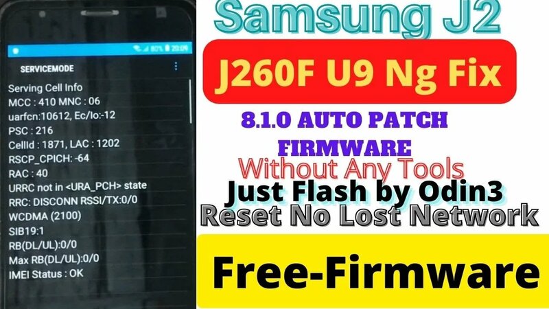 Samsung J2 CORE | SM-J260f U9 | Ng Fix 8.1.0 Auto Patch Firmware | Just ...