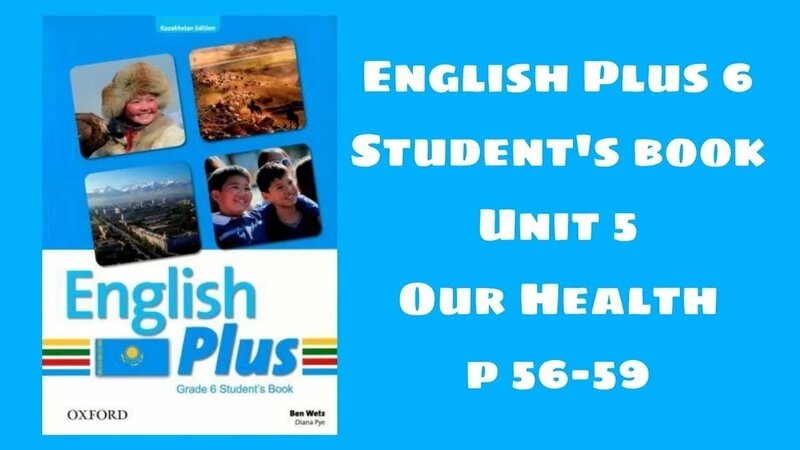 Ағылшын тілі 6 сынып 56-59 бет / English plus 6 Student`s book p 56-59 ...