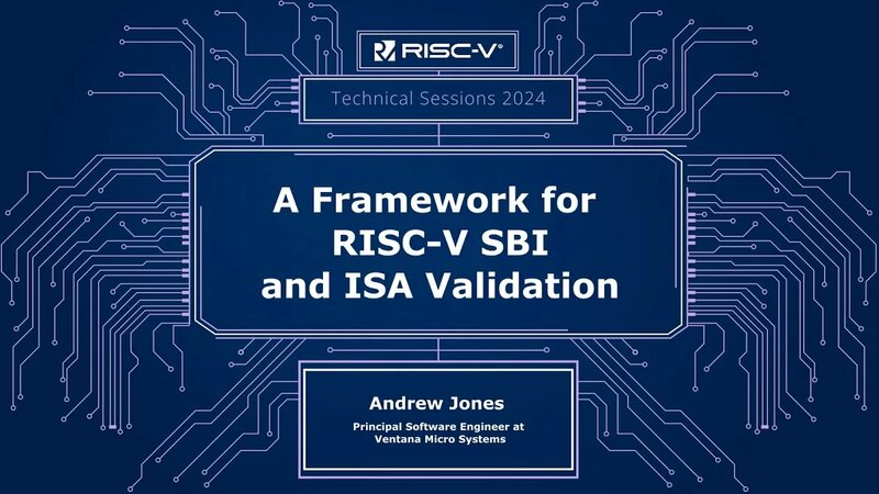 RISC-V Technical Session | A Framework for RISC V SBI and ISA Extension ...