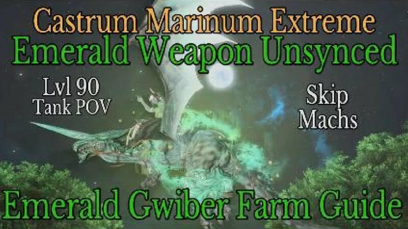 Ffxiv: Castrum Marinum Extreme - Emerald Weapon Unsynced (Green Dragon ...