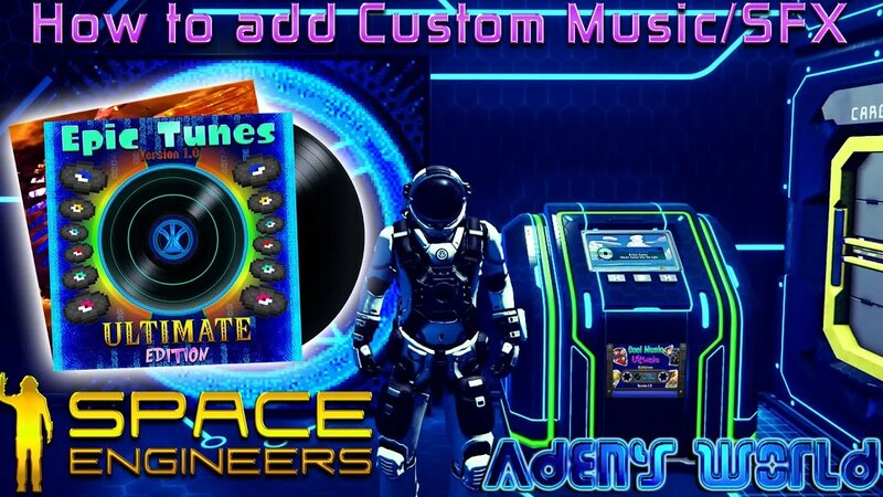 How to Add Custom Music/SFX in Space Engineers {PC}! - Смотреть онлайн ...