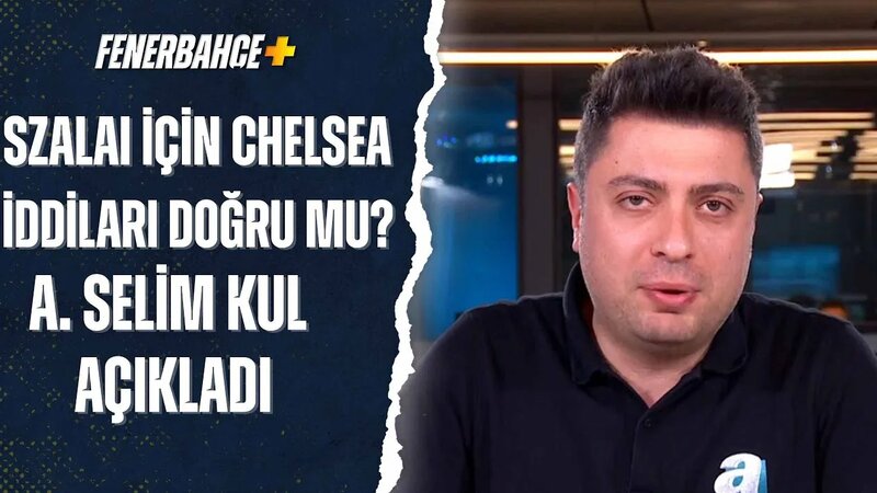 Attila Szalai İçin Chelsea İddiaları Doğru Mu? Ahmet Selim Kul Açıkladı ...