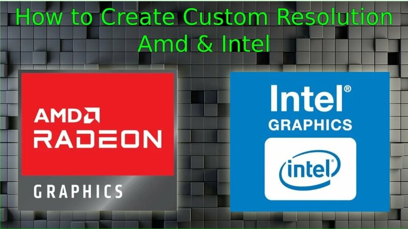 How to Create Custom Resolution - Amd & Intel - Yandex Video aramada ...