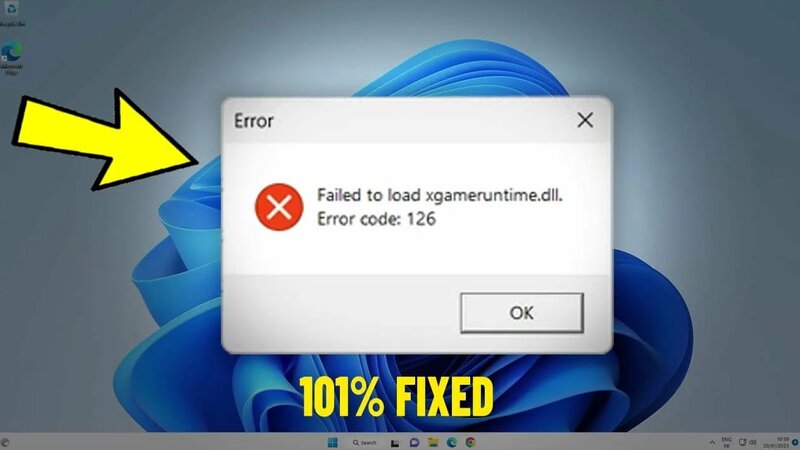 Fix Failed to load xgameruntime.dll. Error code : 126 in Windows 11 / ...