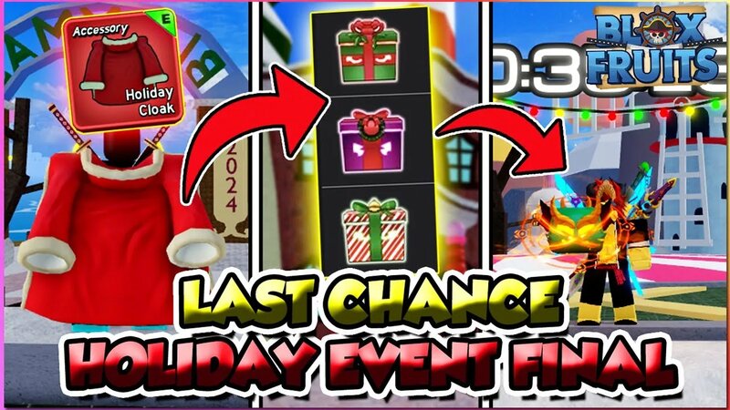 How To Get Holiday Event Cloak Fast + Inf Fruits *LAST Chance* In Blox ...