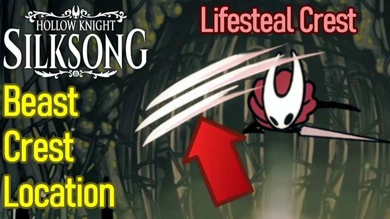 Hollow Knight Silksong Beast Crest Location, How to Get Lifesteal Crest ...